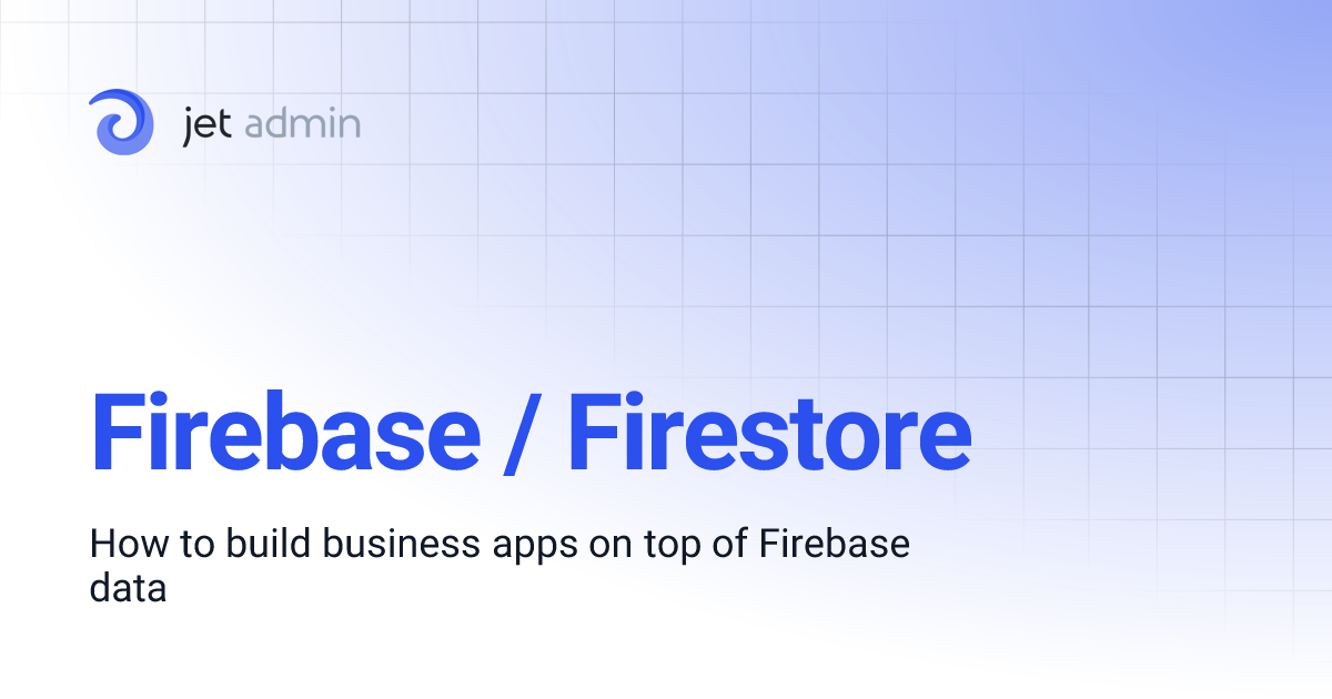 Firebase / Firestore | User Guide