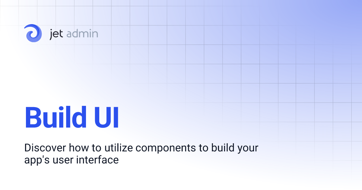 Build UI | User Guide