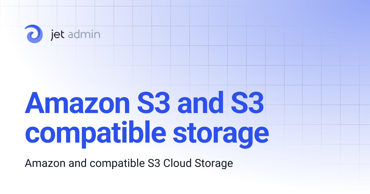 Amazon S3 and S3 compatible storage | User Guide