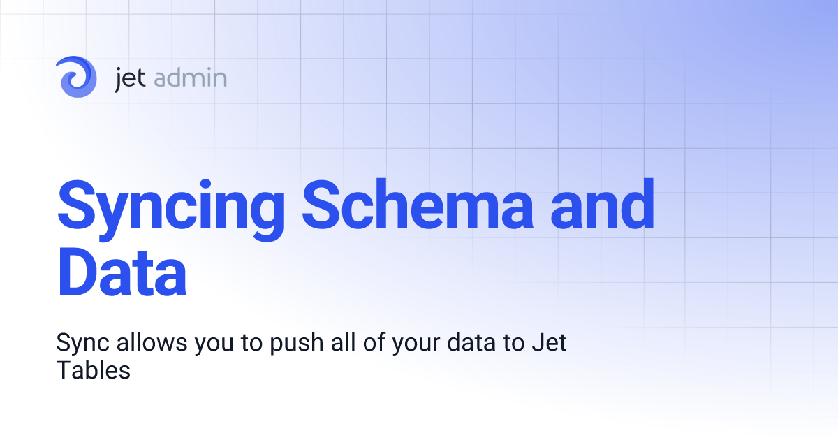 Syncing Schema and Data | User Guide