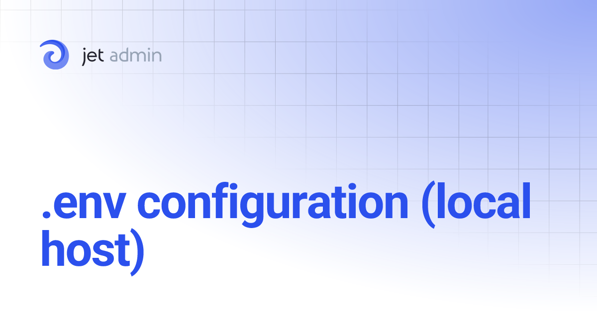 .env configuration (local host) | User Guide
