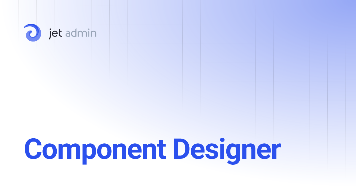 Component Designer | User Guide