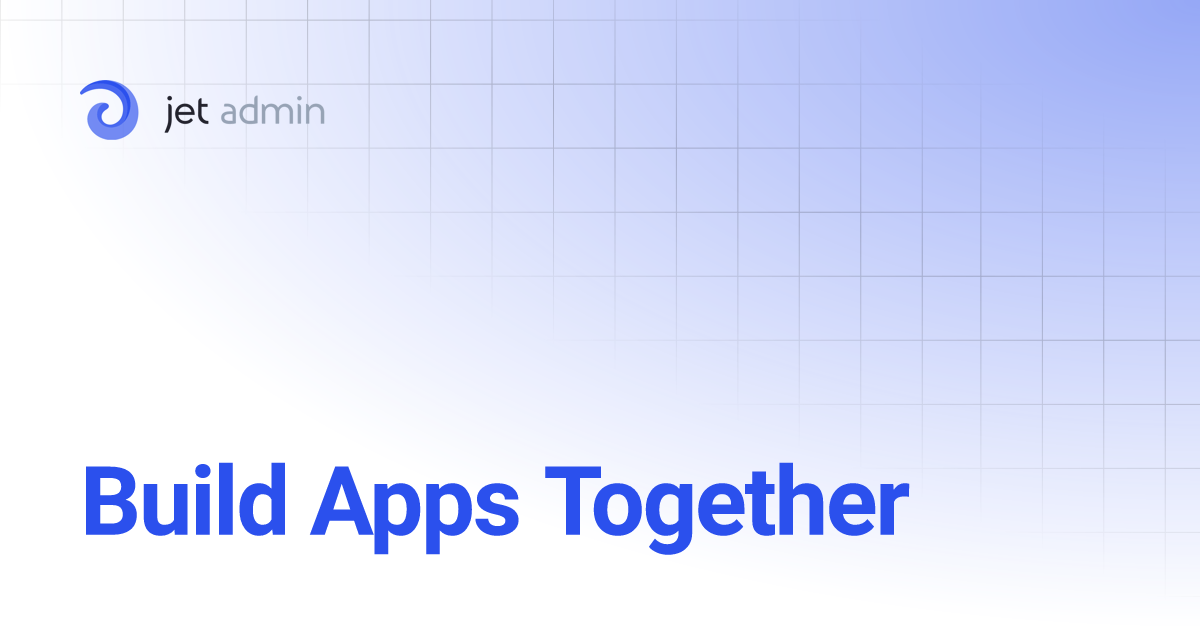 Build Apps Together | User Guide Build Apps Together | User Guide