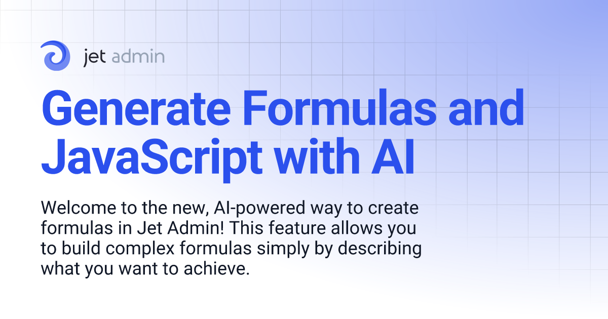 Generate Formulas and JavaScript with AI | User Guide