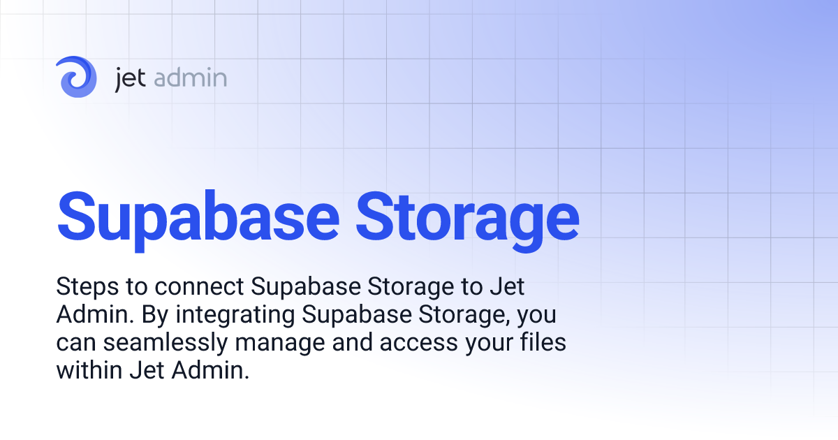 Supabase Storage | User Guide
