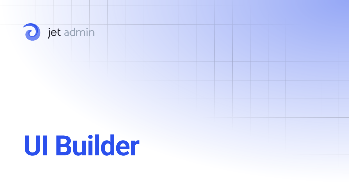 UI Builder | User Guide