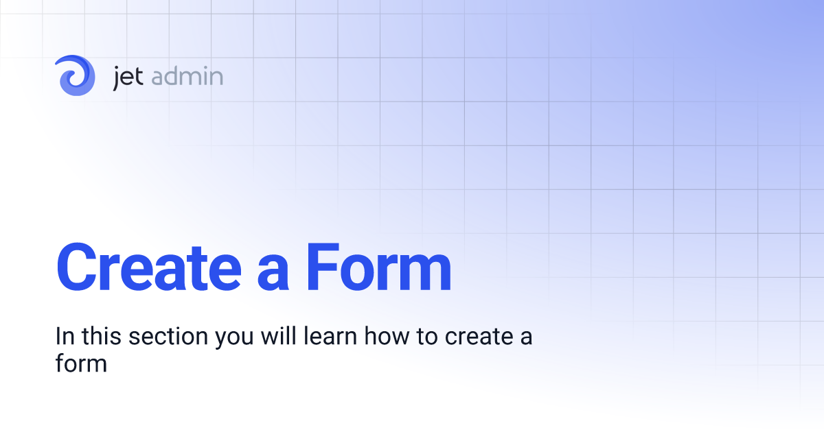 Create a Form | User Guide