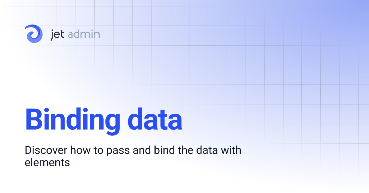 Binding data | User Guide