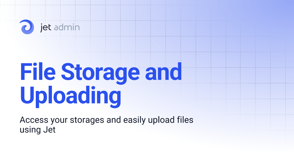 File Storage and Uploading | User Guide