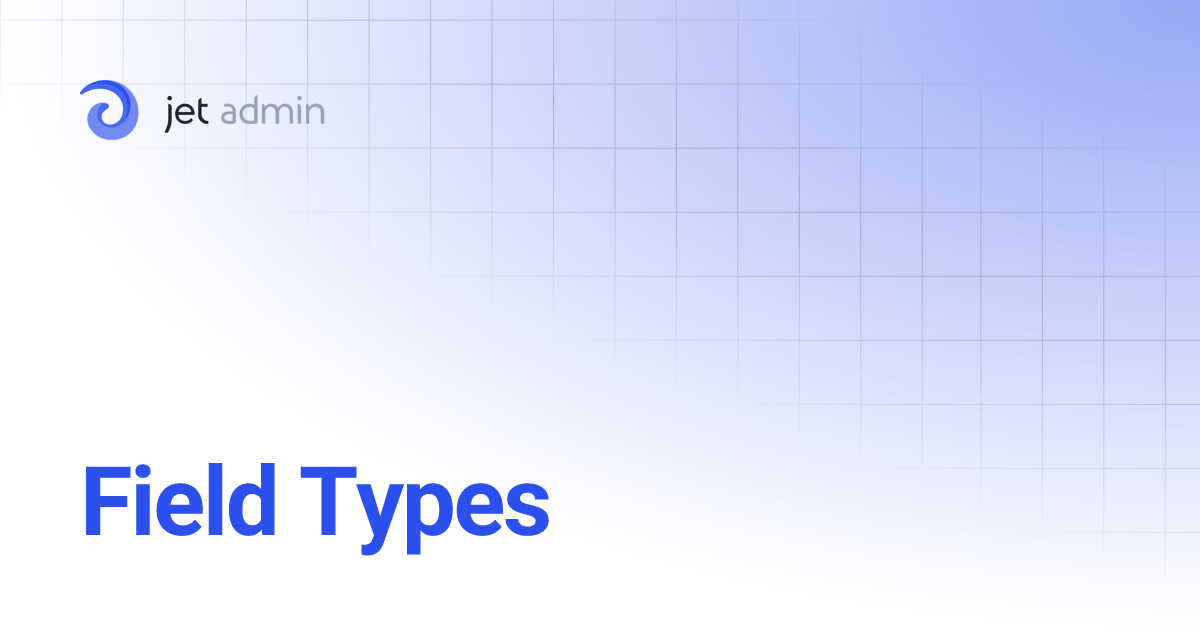 Field Types | User Guide