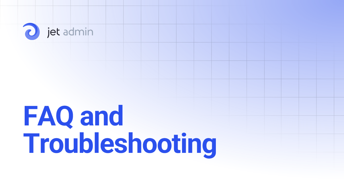 FAQ and Troubleshooting | User Guide