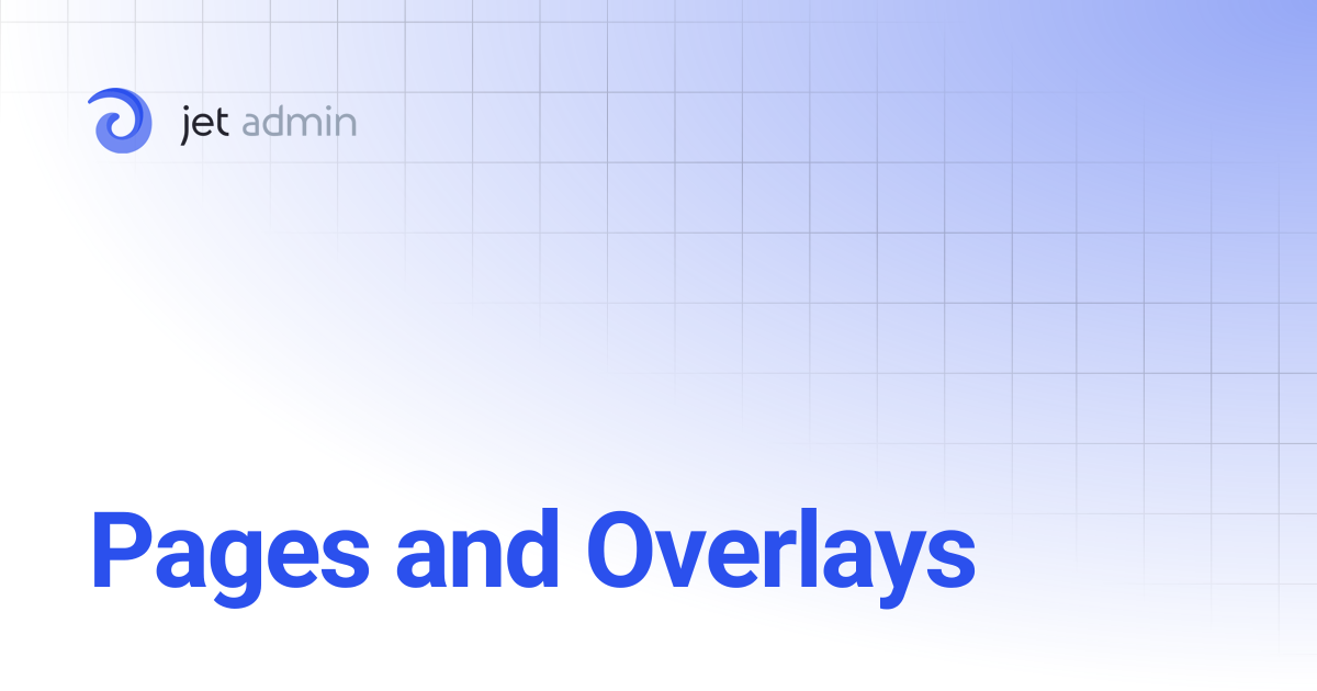 Pages and Overlays | User Guide