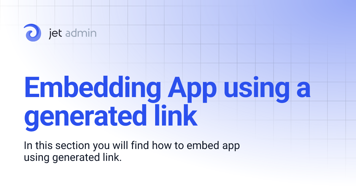 Embedding App using a generated link | User Guide