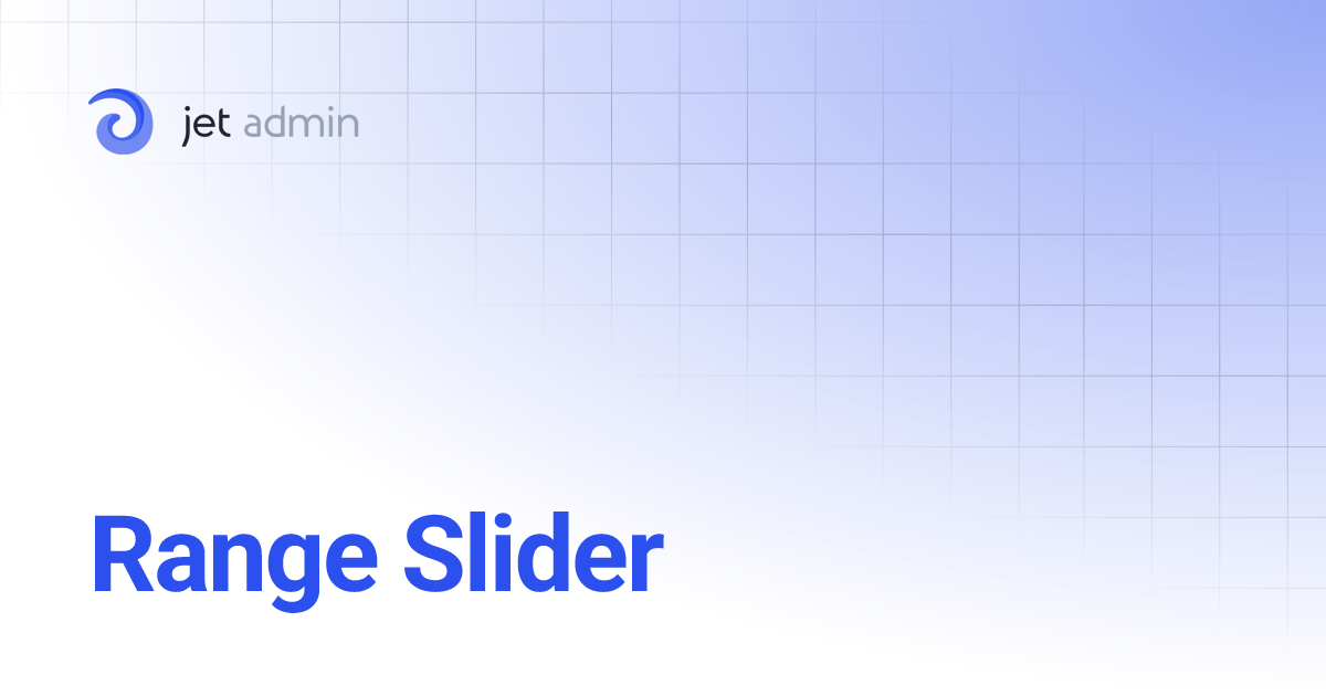 Range Slider | User Guide