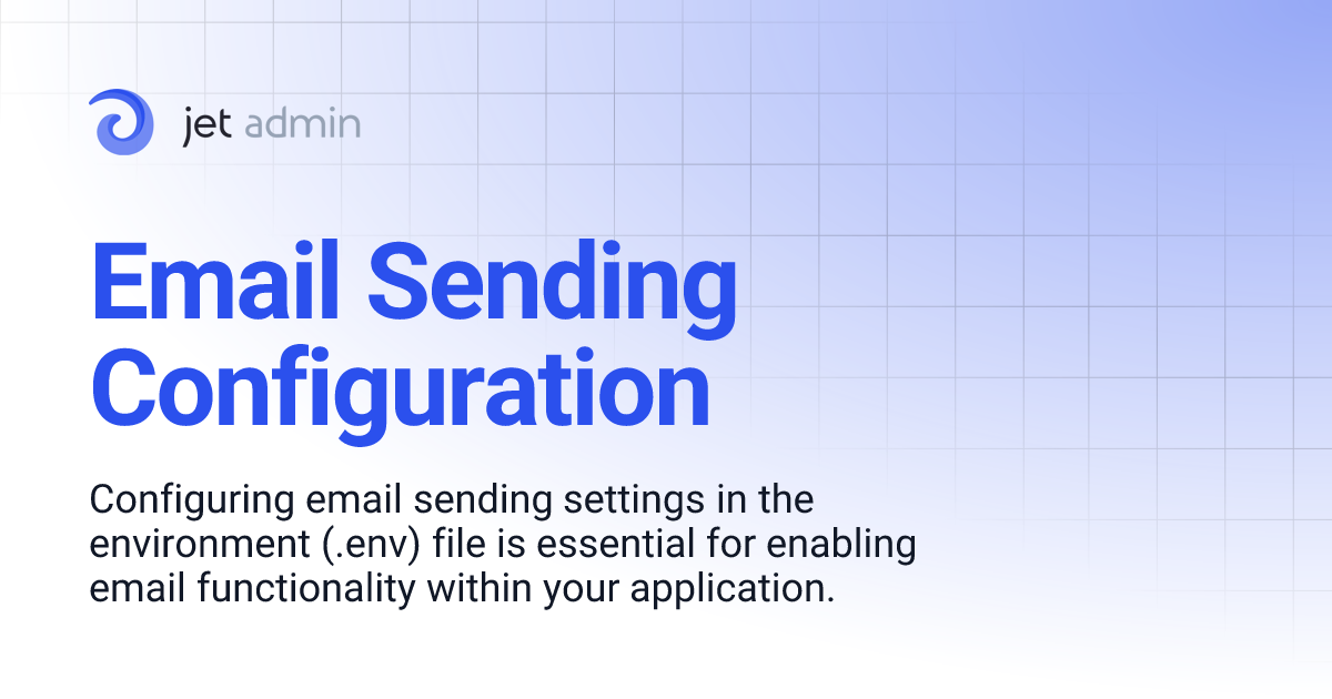 Email Sending Configuration | User Guide