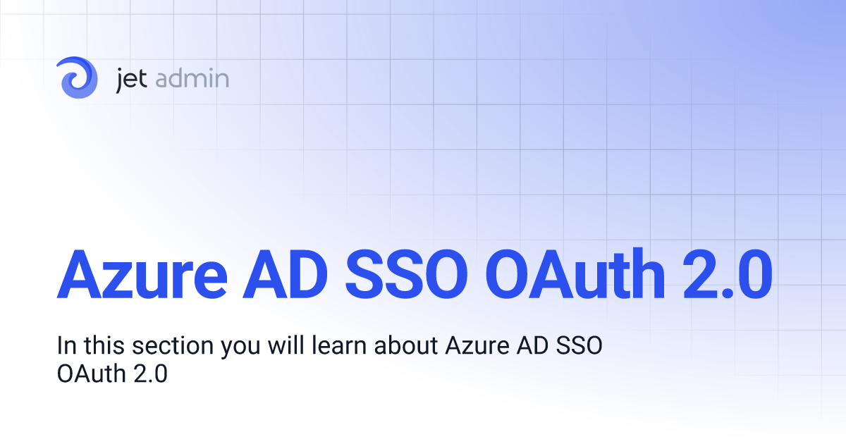 Azure AD SSO OAuth 2.0 | User Guide