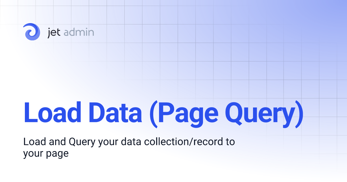 Load Data (Page Query) | User Guide